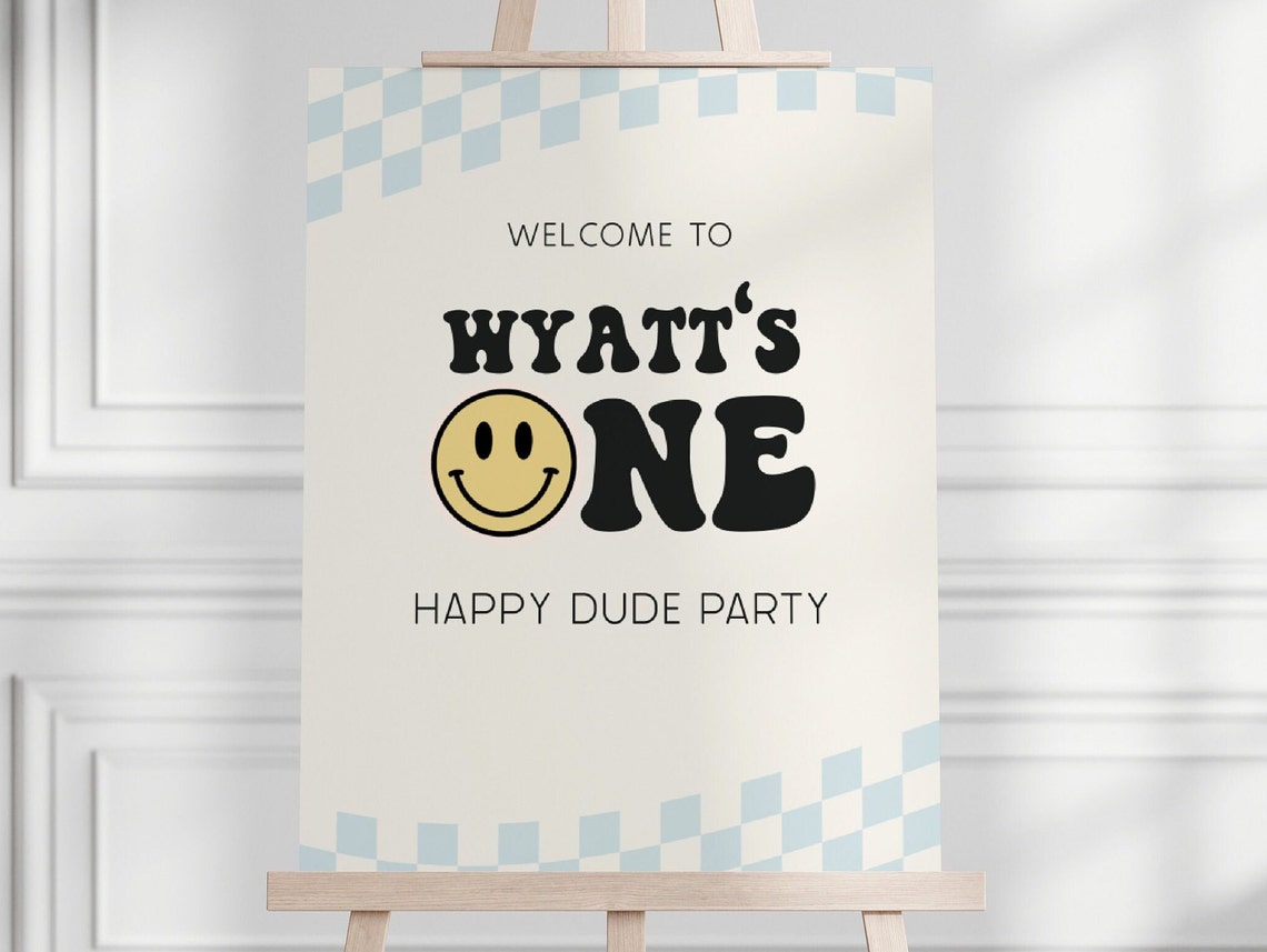 Editable One Happy Dude Welcome Sign, Boy 1st Birthday Party, Blue ...