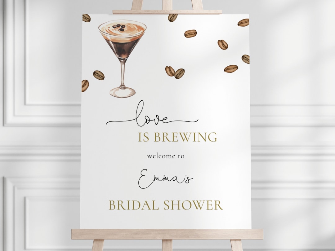 Editable Espresso Martini Love is Brewing Bridal Shower Welcome Sign ...