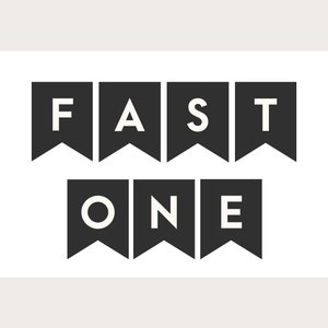 Editable FAST ONE Birthday Banner, Printable 1st Birthday Race Car ...
