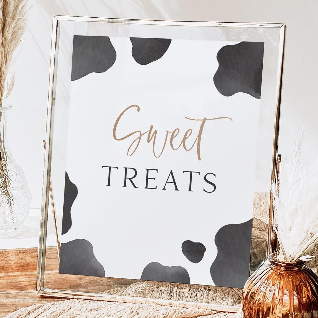 Cow Party Sweet Treats Sign, Cow B'day Decor, Editable Holy Cow I'm One ...