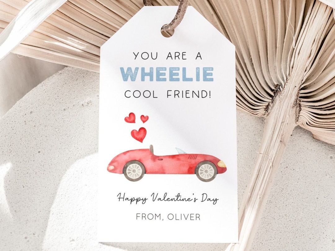You're A Wheelie Cool Friend Valentine's Day Tag, Editable Red Race Car ...