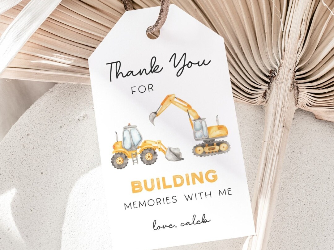 Editable Construction Thank You Tag, Construction Digger Trucks ...