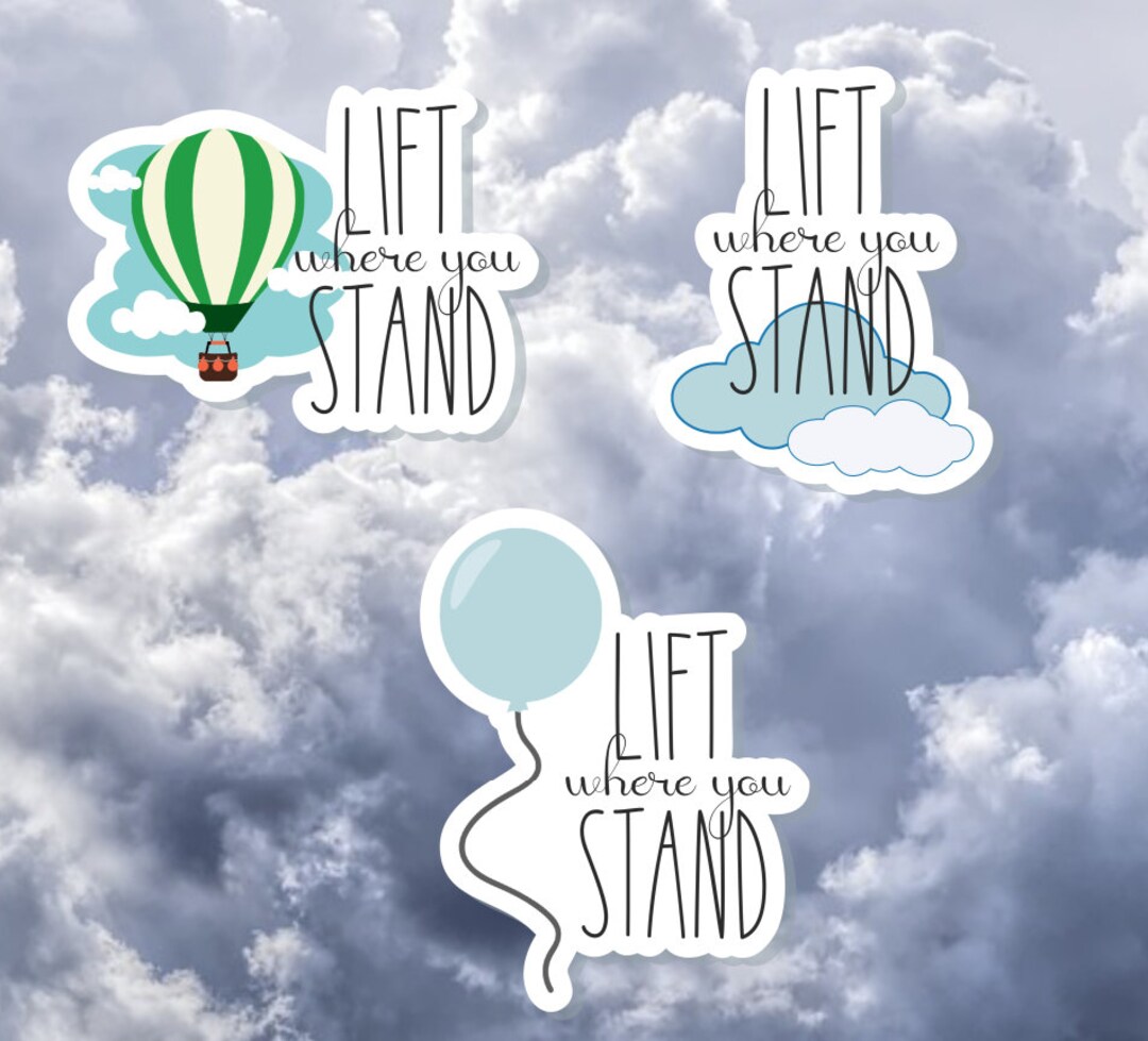 Lift Where You Stand Uplifting Religious LDS Christian Sticker Dieter F ... Lift Where You Stand Uplifting Religious LDS Christian Sticker Dieter F ...