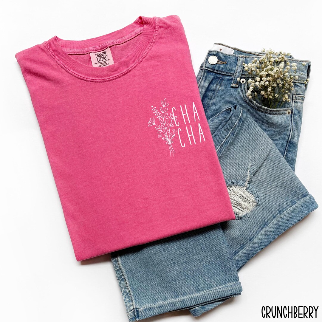 Cha Cha Shirt Cha Cha T Shirt Cha Cha Shirts Gifts for Cha Cha Tshirt ...