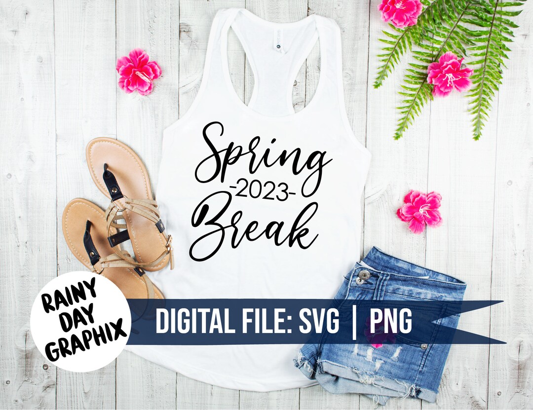 SVG, Spring Break, Digital Download, Cut File, Spring, Vacation, Party ...