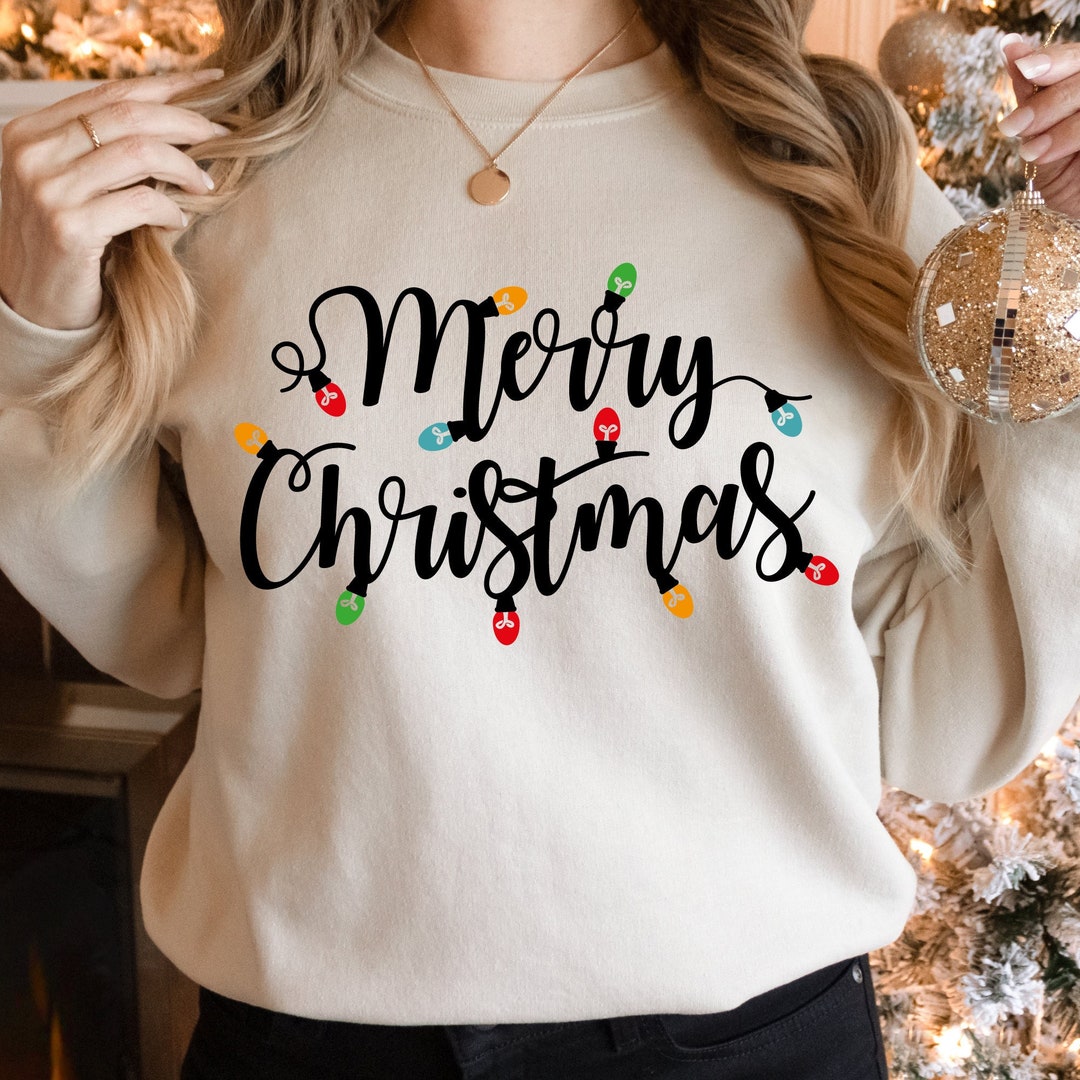 Merry Christmas Sweatshirt, Christmas Lights Sweatshirt, New Year Shirt ...