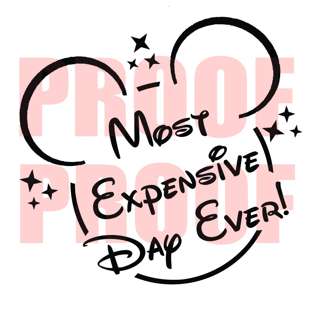 Most Expensive Day Ever Digital File PNG - Etsy