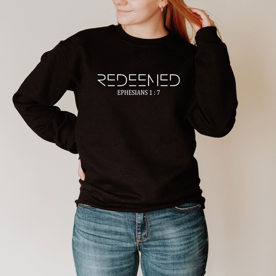 Redeemed Sweatshirt, Religious Sweatshirt, Christian Sweatshirt, Bible ...