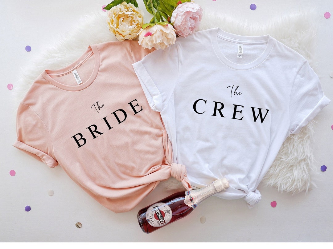The Bride T-shirt, the Bride and the Crew Shirt, Bachelorette Party ...