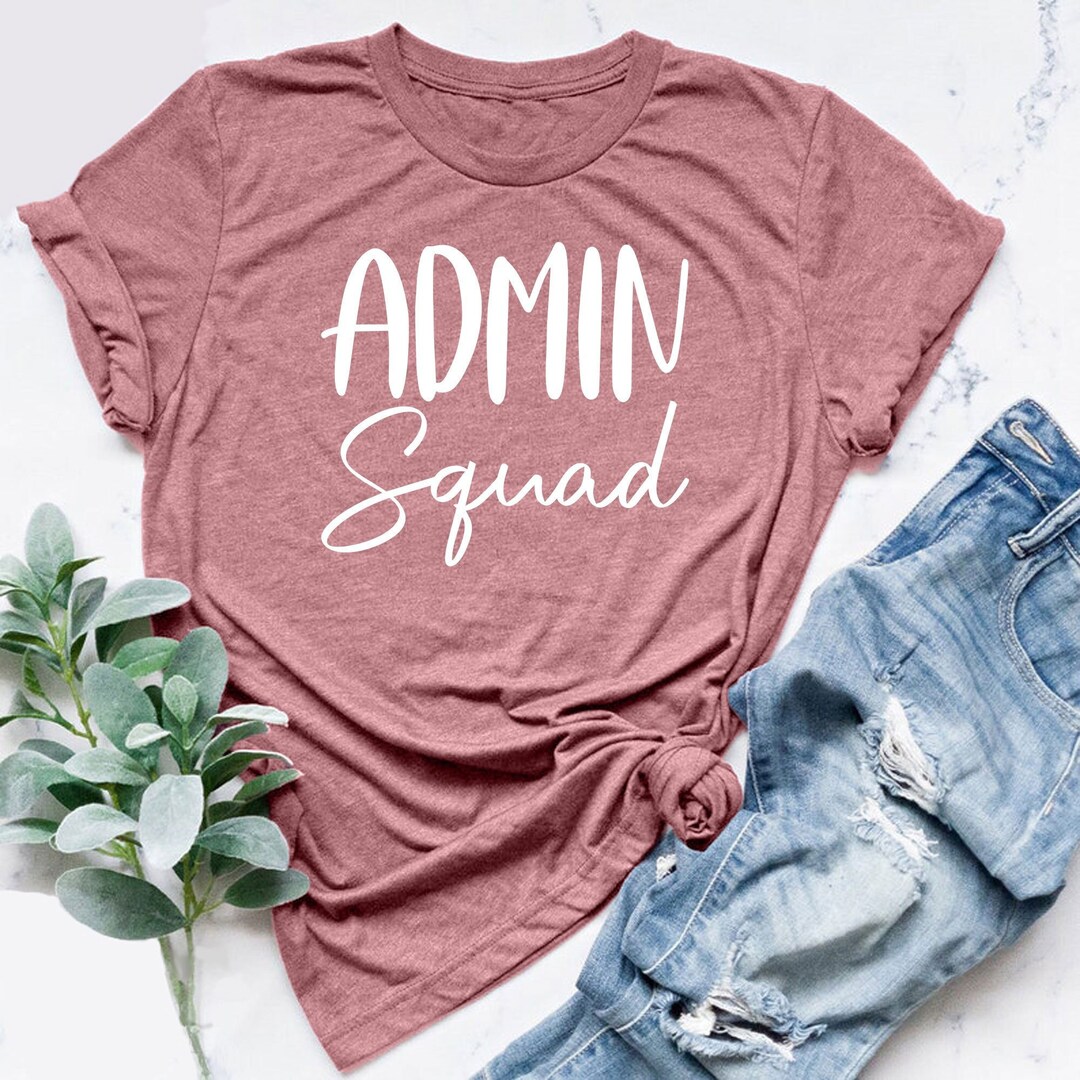 Admin Squad Shirt Administrative Assistant Shirt Squad - Etsy
