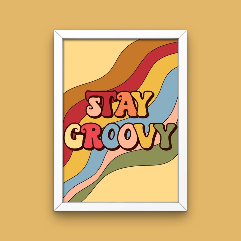 4 Printable Retro Groovy Posters 8x10, Stay Groovy Printable A4, Hippie ...