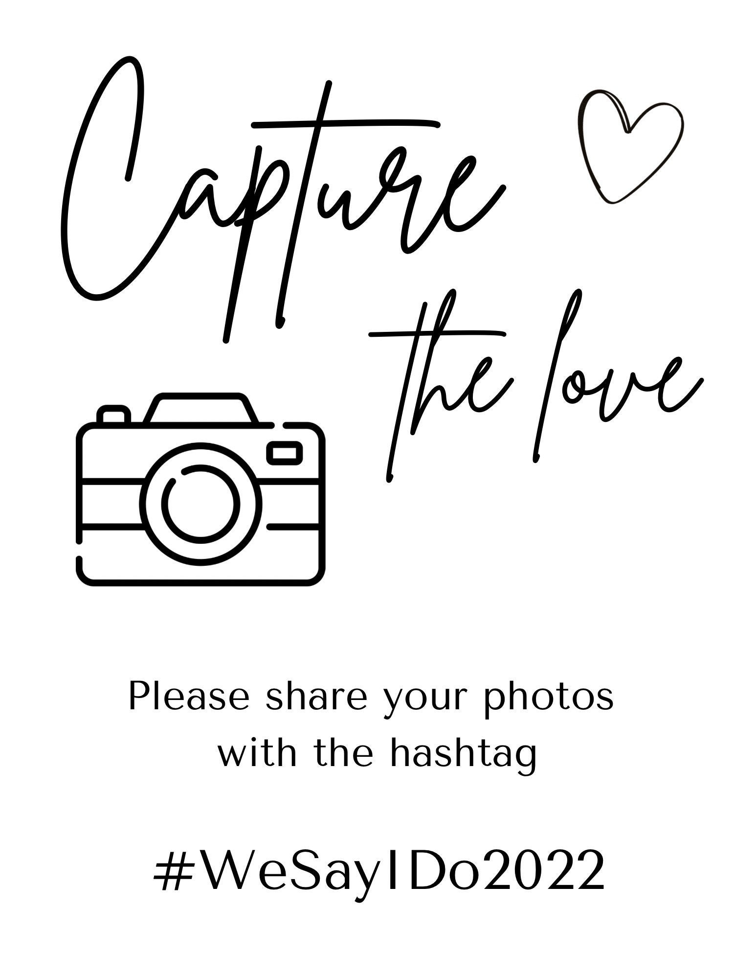 Capture the Love Sign, Editable Wedding Digital Prints, Minimalist ...