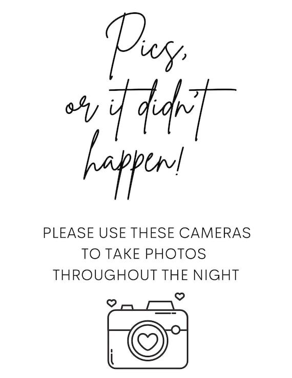 Pics or It Didnt Happen Wedding Sign Template - Etsy