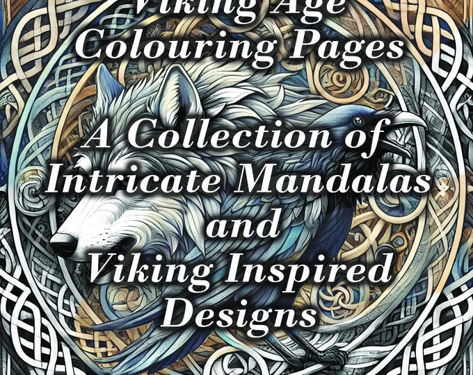 Mandala Colouring Pages. Viking Age - A Collection of Intricate Viking ...