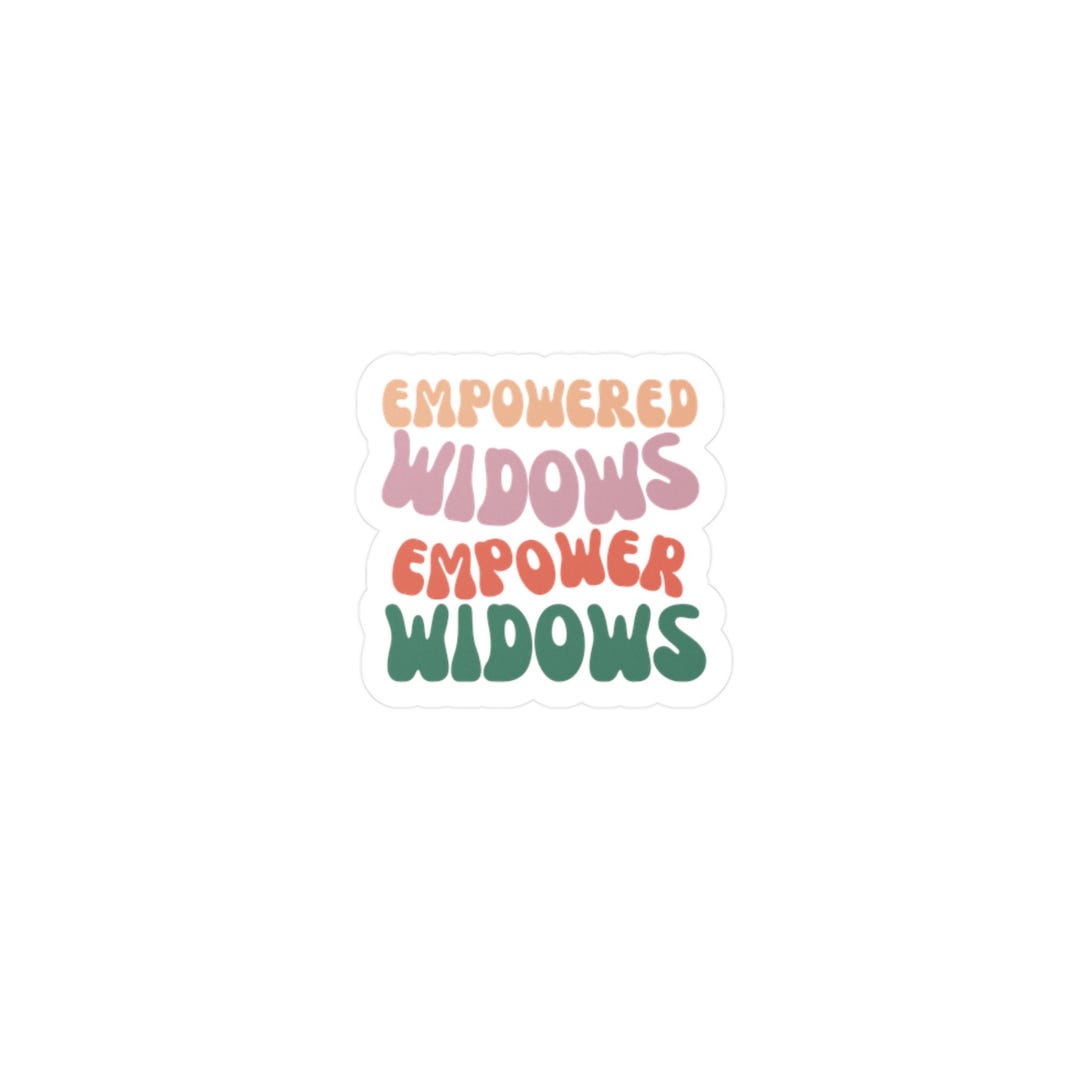 Vinyl Decal, Empowered Widows Empower Widows Sticker, Feminist Laptop ...