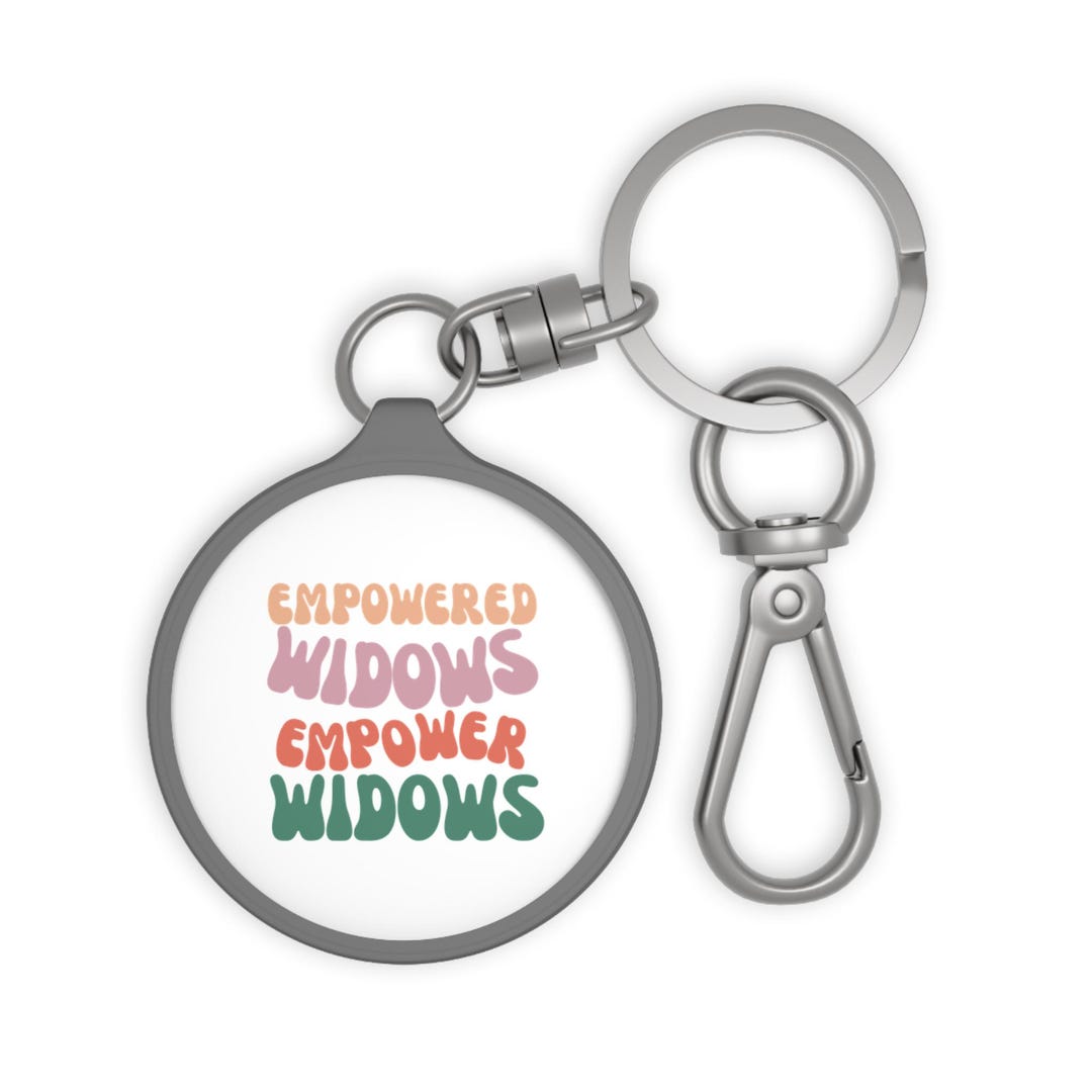Keyring Tag, Empowered Widows Empower Widows, Inspirational Keychain ...