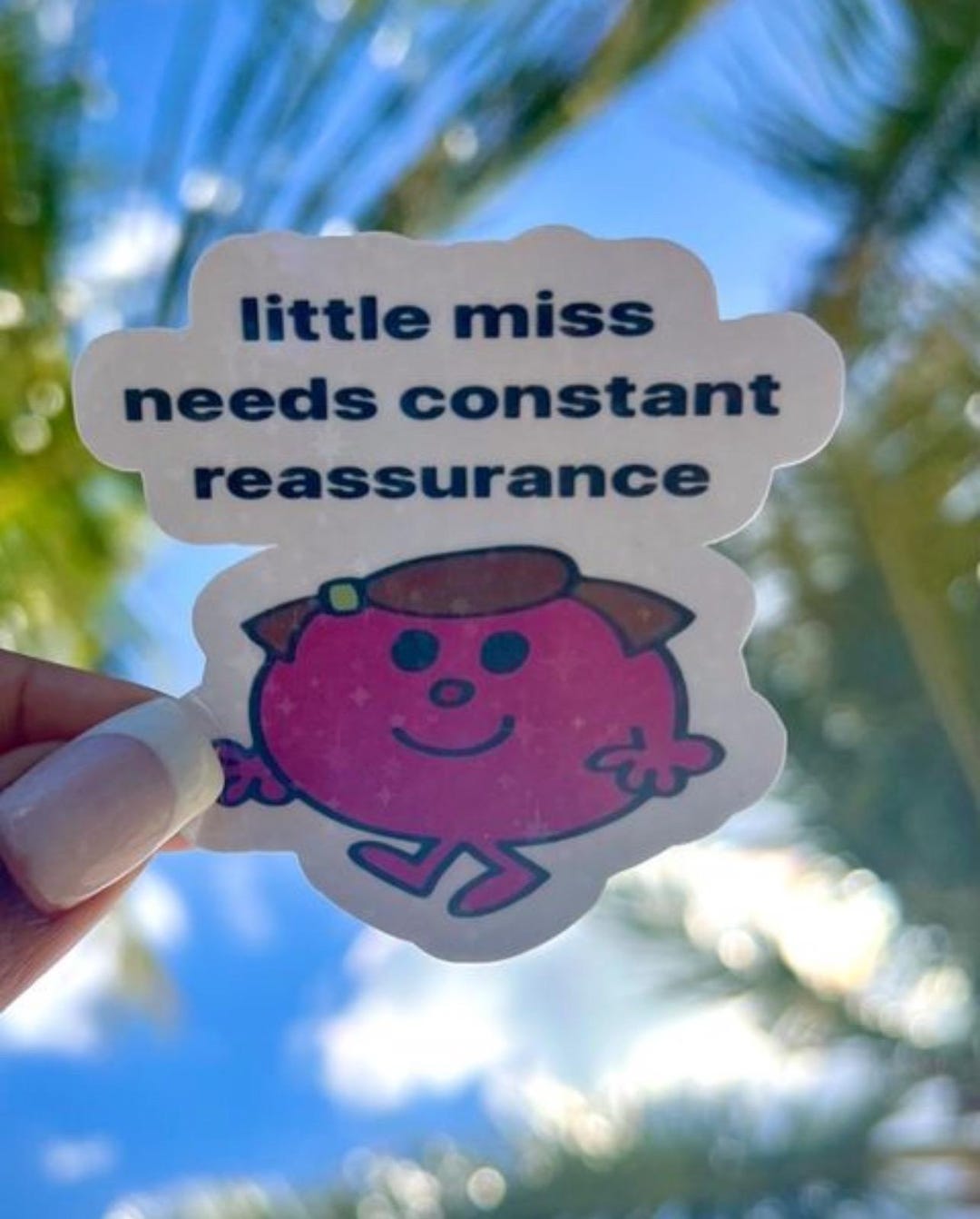 Little Miss Needs Constant Reassurance - Etsy