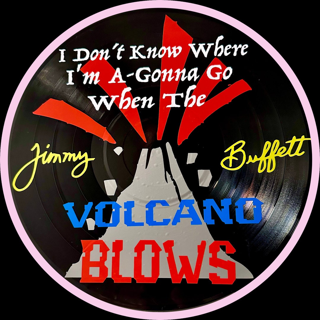 Jimmy Buffett - Volcano Themed Vinyl Record Art Created on A Random ...