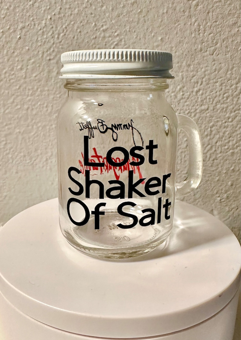 Lost Shaker of Salt - Jimmy Buffett / Margaritaville Themed Salt Shaker ...