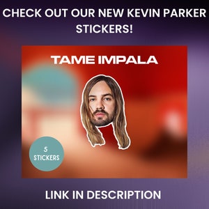 Tame Impala Sticker Tame Impala Tame Impala Shirt Tame Impala Poster ...
