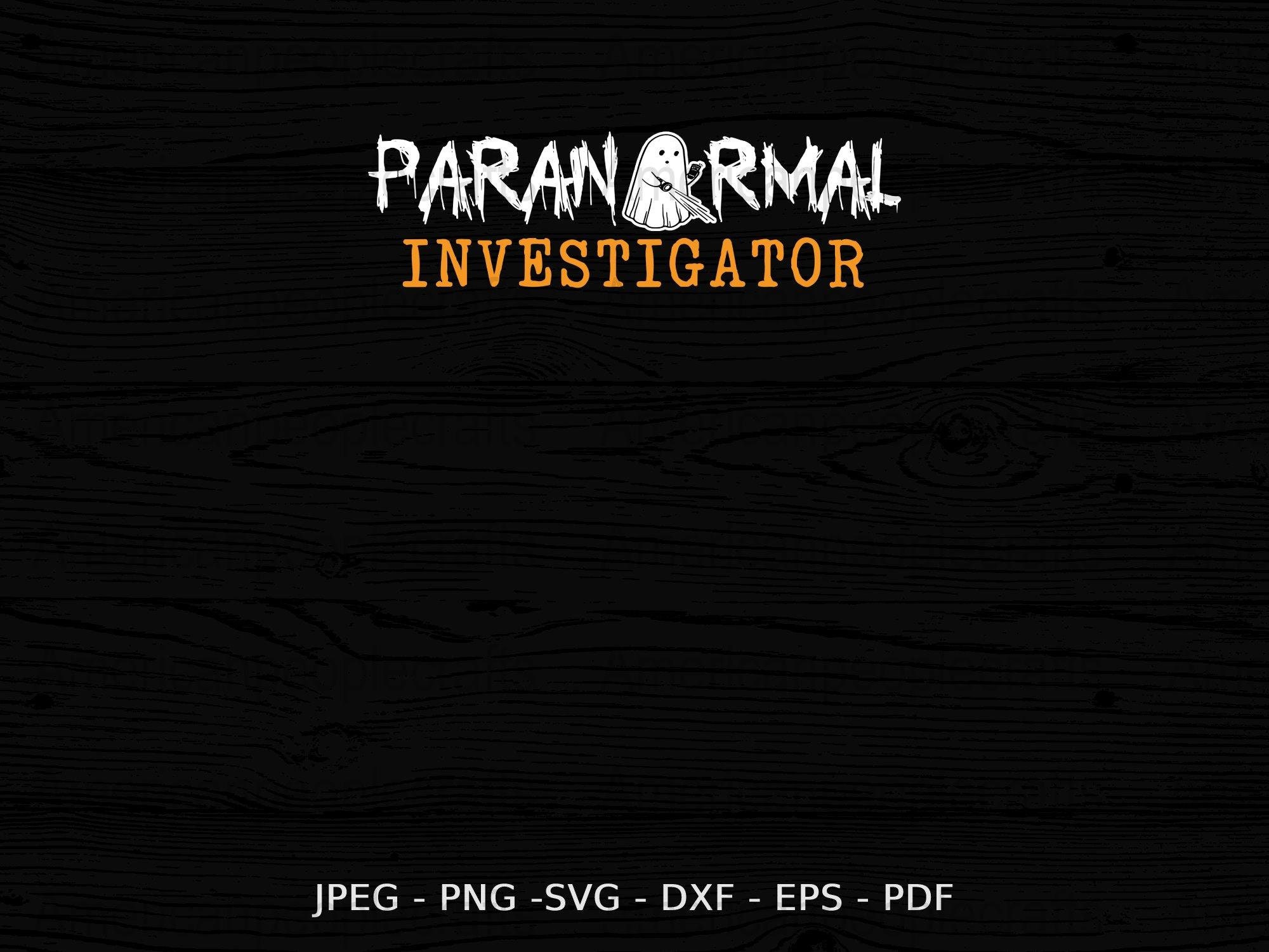 Paranormal Researcher Ghost Hunting SVG - Etsy