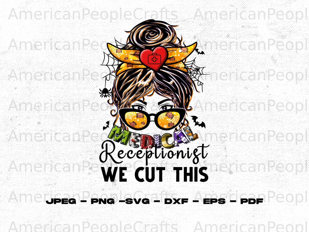 Healthcare Medical Receptionist Sublimation Receptionist Quote PNG ...