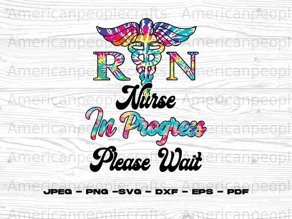 Nurse in Progress PNG Nursing Student SVG - Etsy