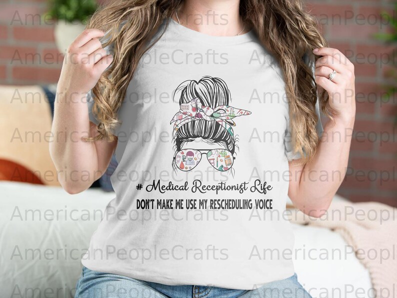 Healthcare Medical Receptionist Sublimation Receptionist Quote PNG ...