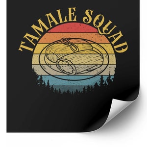 Tamale SVG, Tis the Season for Tamales Sublimation Design Download - Etsy