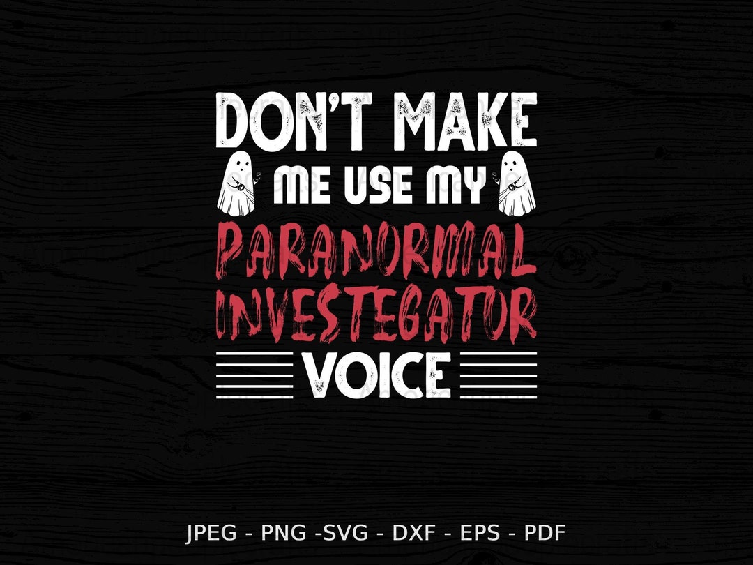 Paranormal Researcher Ghost Hunting SVG - Etsy