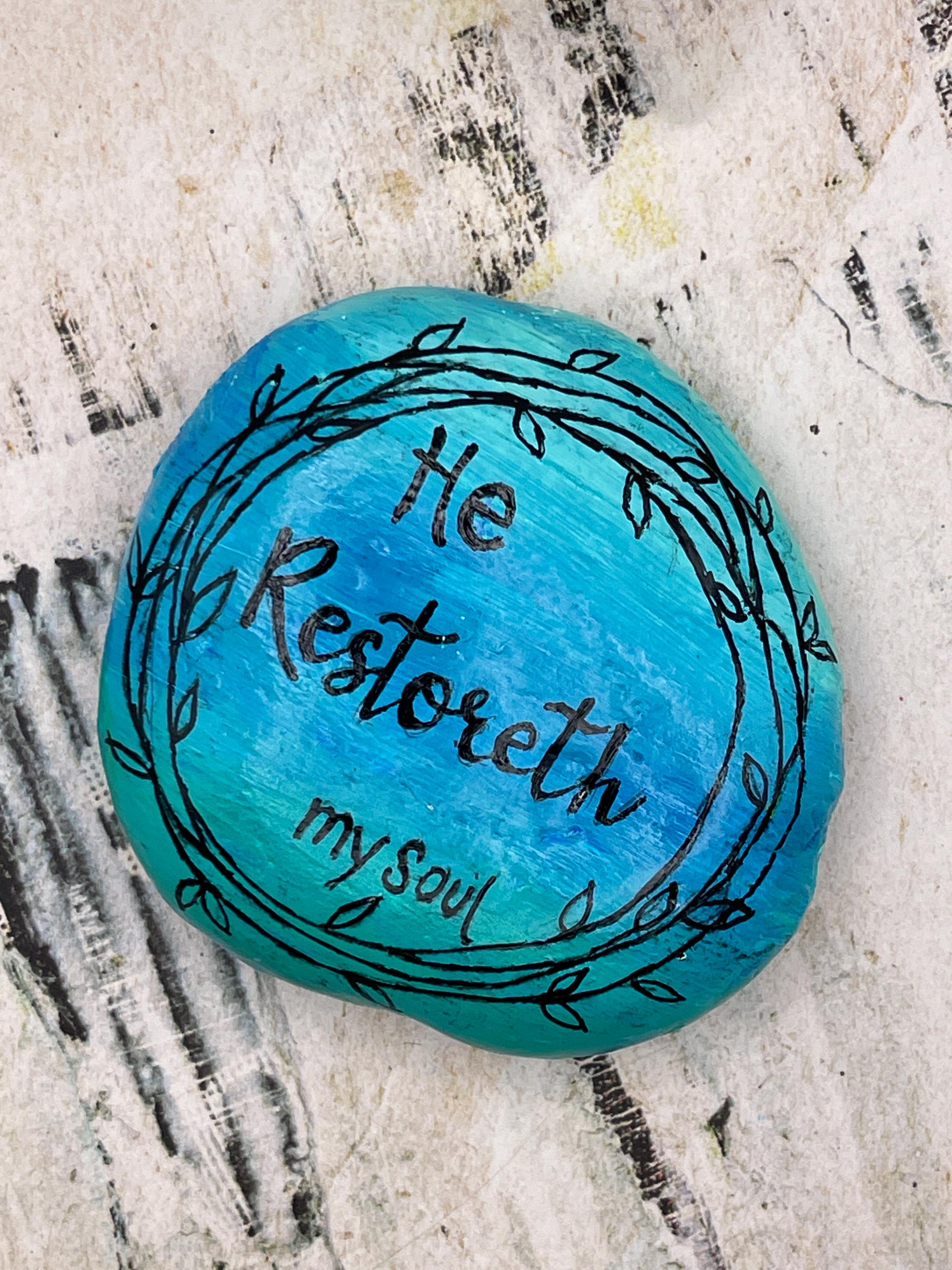 He Restoreth My Soul, Psalm Bible Verse, Painted Rock, Stone Painting ...