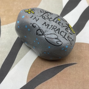 Believe in Miracles, Butterflies, Inspirational Painted Rock ...