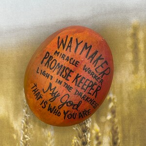 Waymaker Miracle Worker, My God That is Who You Are, Painted Rock ...
