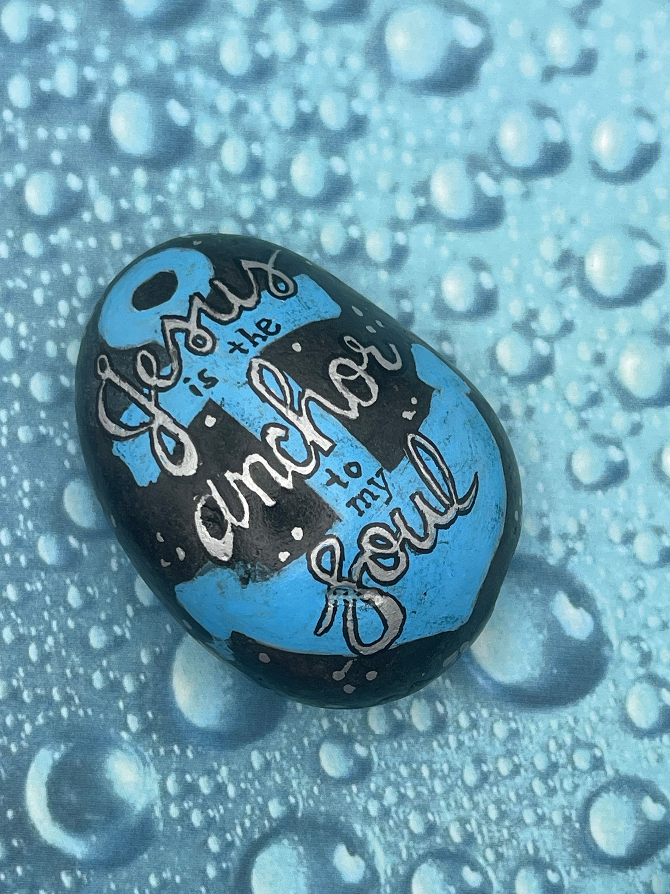 Jesus is the Anchor to My Soul, Inspirational Painted Rock, Religious ...