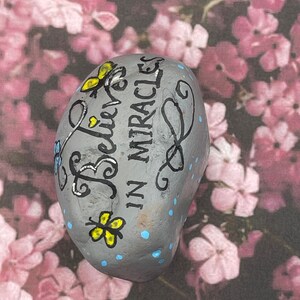 Believe in Miracles, Butterflies, Inspirational Painted Rock ...
