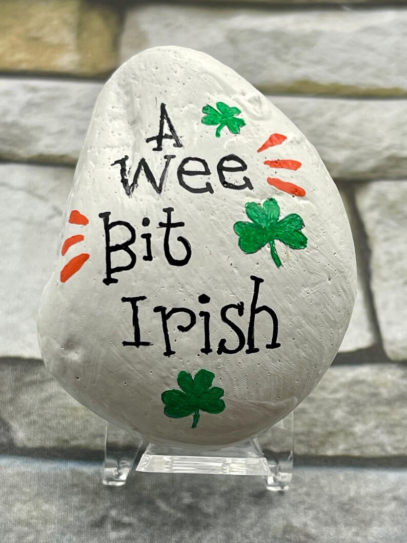 A Wee Bit Irish Hand Painted Rock, St. Patrick's Day Decor, Unique ...