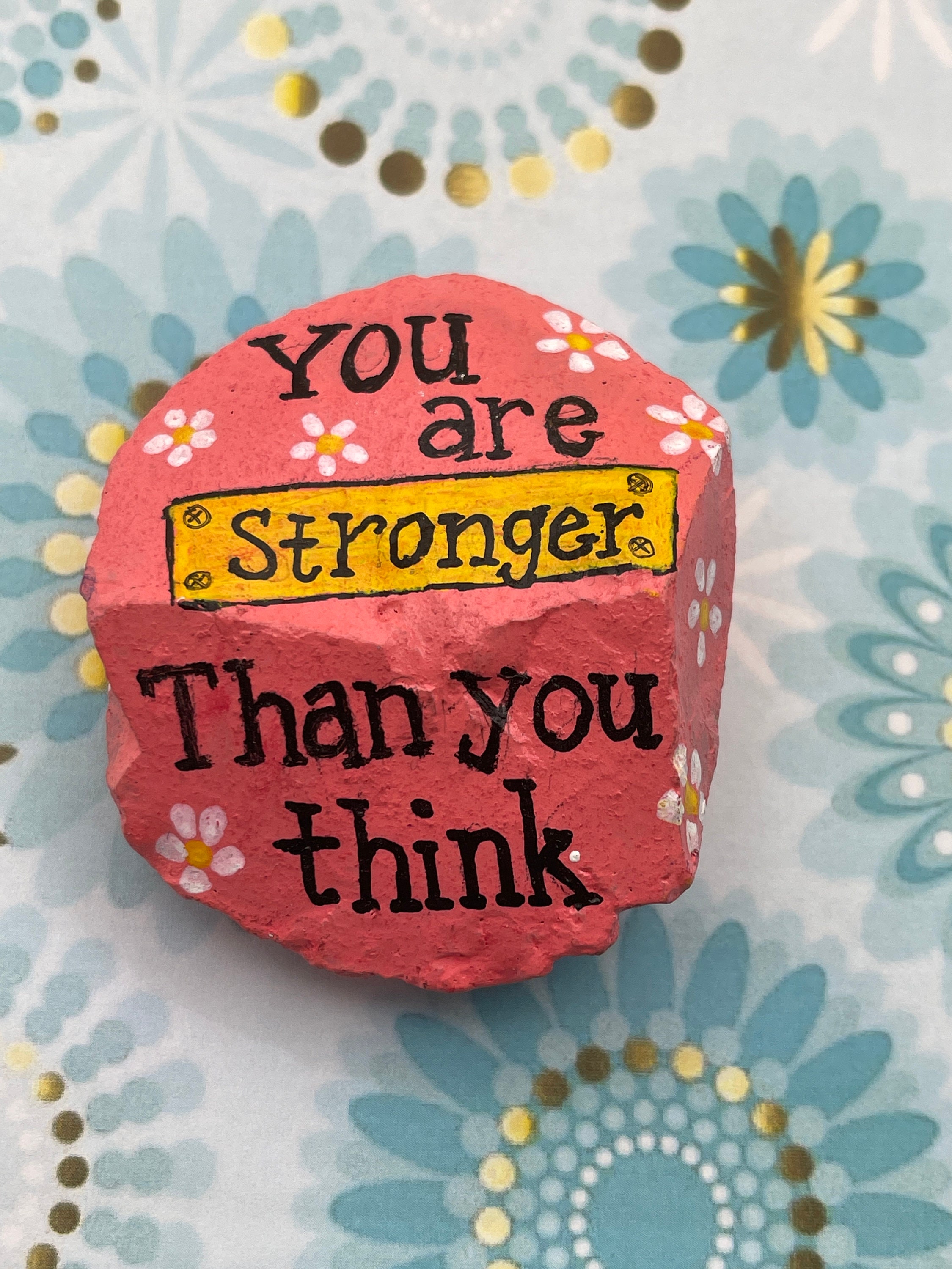 You Are Stronger Than You Think, Inspirational Quote, Motivational ...