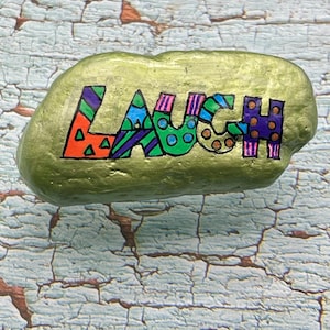 Laugh, Metallic Hand Painted Rock, Positivity Pebble, Stone Art, Sealed ...