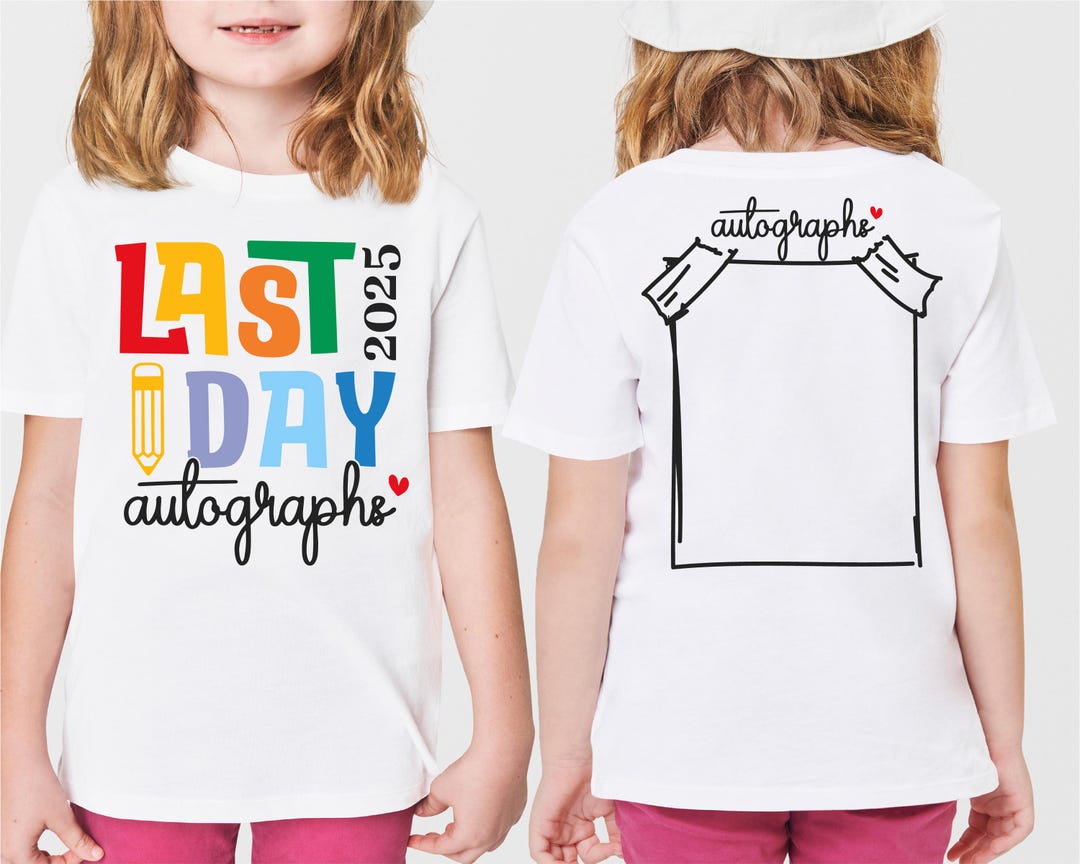 Official Last Day of School Autograph Shirt, 2025 School Year Signature ...