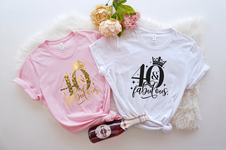 40'th Birthday Shirt, Custom Birthday Shirt, 40 and Fabulous Shirt ...