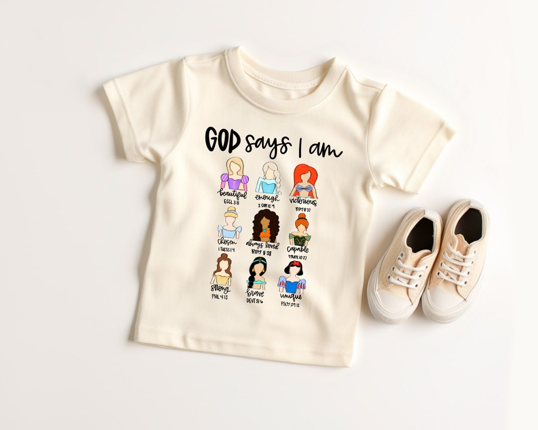 God Says I Am Disney Princess Shirt, Girl's Religious Shirts ,christian ...