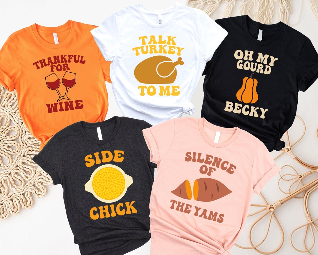 Thanksgiving Dinner Group Shirts, Thanksgiving Food Puns, Family ...