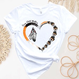 Orange Shirt Day, Every Child Matters T-shirt, Awareness for Indigenous ...