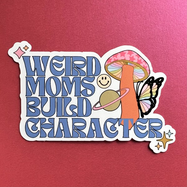 Weird Moms Build Character Decal - Etsy