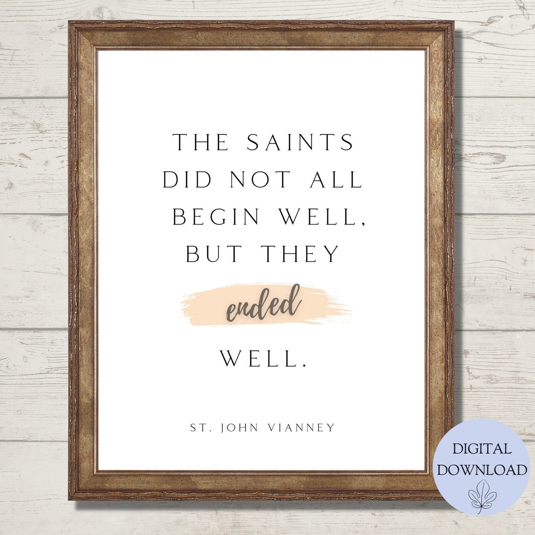 Saint John Vianney Quote, Saint Quotes Digital Wall Art, Catholic ...