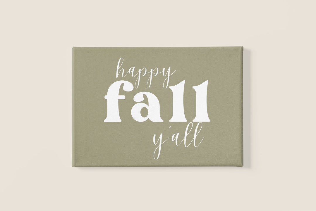 Happy Fall Y'all Printable, It's Fall Y'all, First Day of Fall, Fall ...