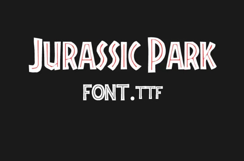 Jurassic Park Font TTF OTF, Jurassic Park Font, Svg Jurassic Park Svg ...