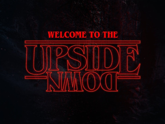 Welcome to the Upside Down Svg Stranger Things Inspired SVG - Etsy