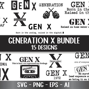 Gen X SVG Bundle, Generation X SVG, Gen X PNG, Retro Gen X Shirt, Gift ...