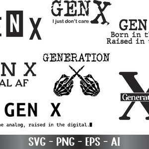 Gen X SVG Bundle, Generation X SVG, Gen X PNG, Retro Gen X Shirt, Gift ...